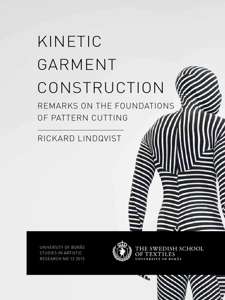 Kinetic Garment Construction Theory | PDF | Seam (Sewing) | Dress