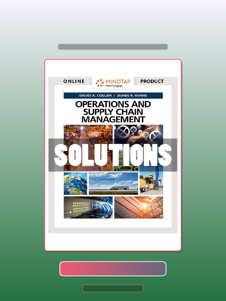 Operations and Supply Chain Management 1st Edition Collier Ebook and ...