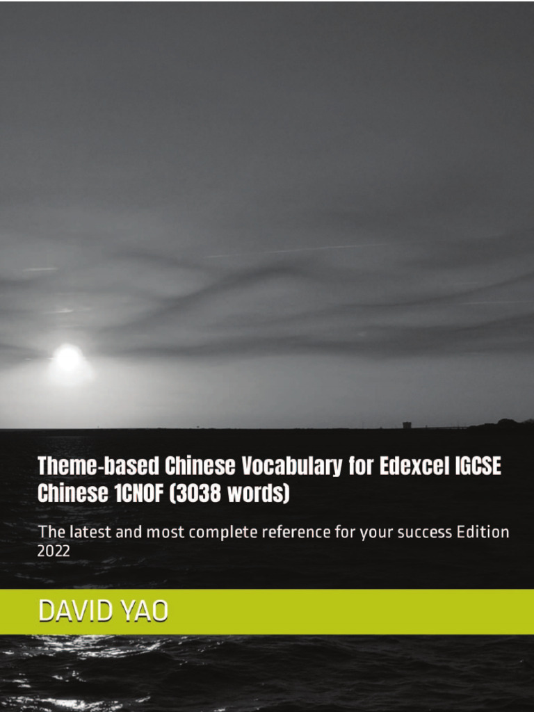 Theme-Based Chinese Vocabulary For Edexcel IGCSE Chinese 1CN0F Sample | PDF