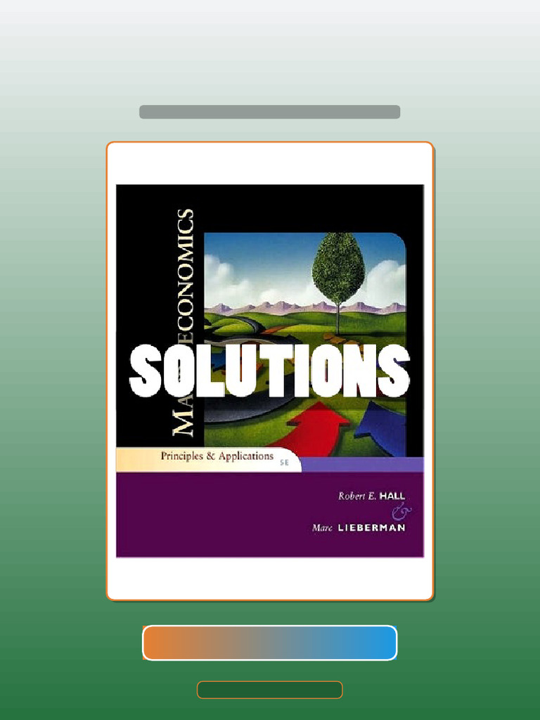 Macroeconomics Principles and Applications 5 Ed Hall Ebook and TestBank ...