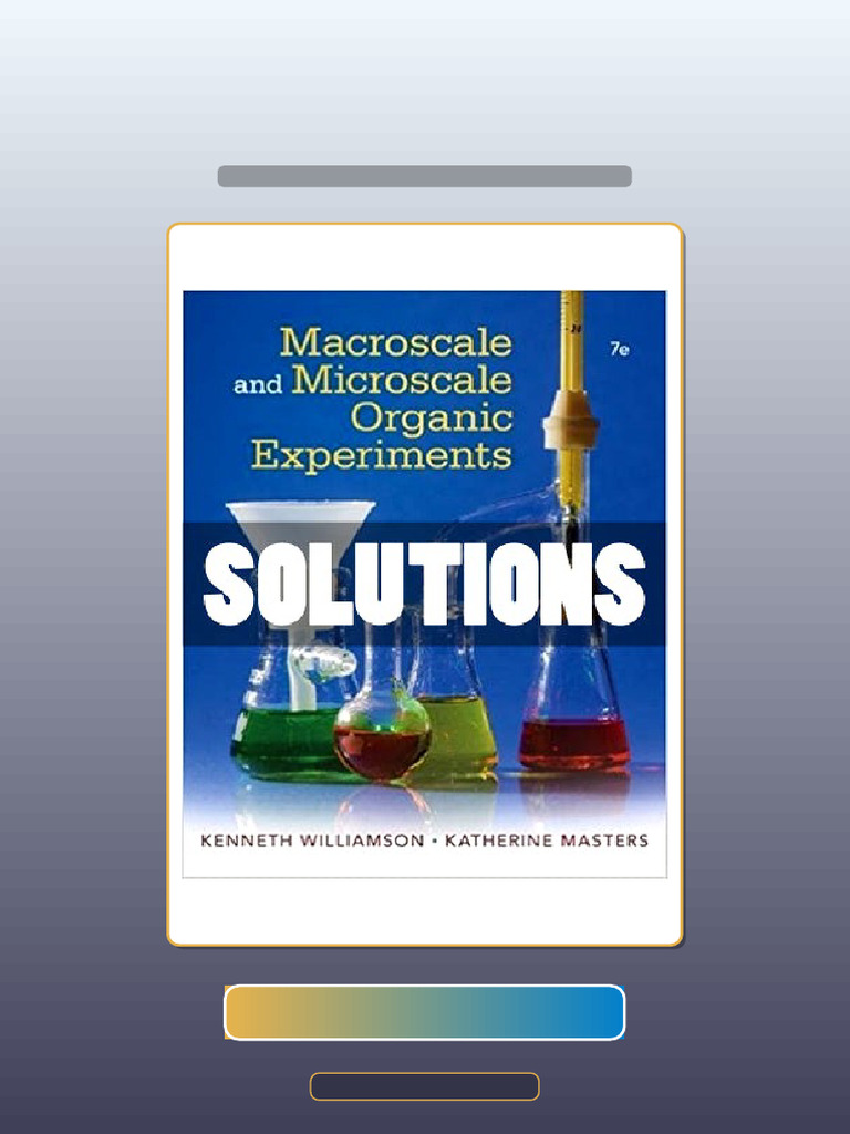 Macroscale and Microscale Organic Experiments 7 Ed Williamson Ebook and ...