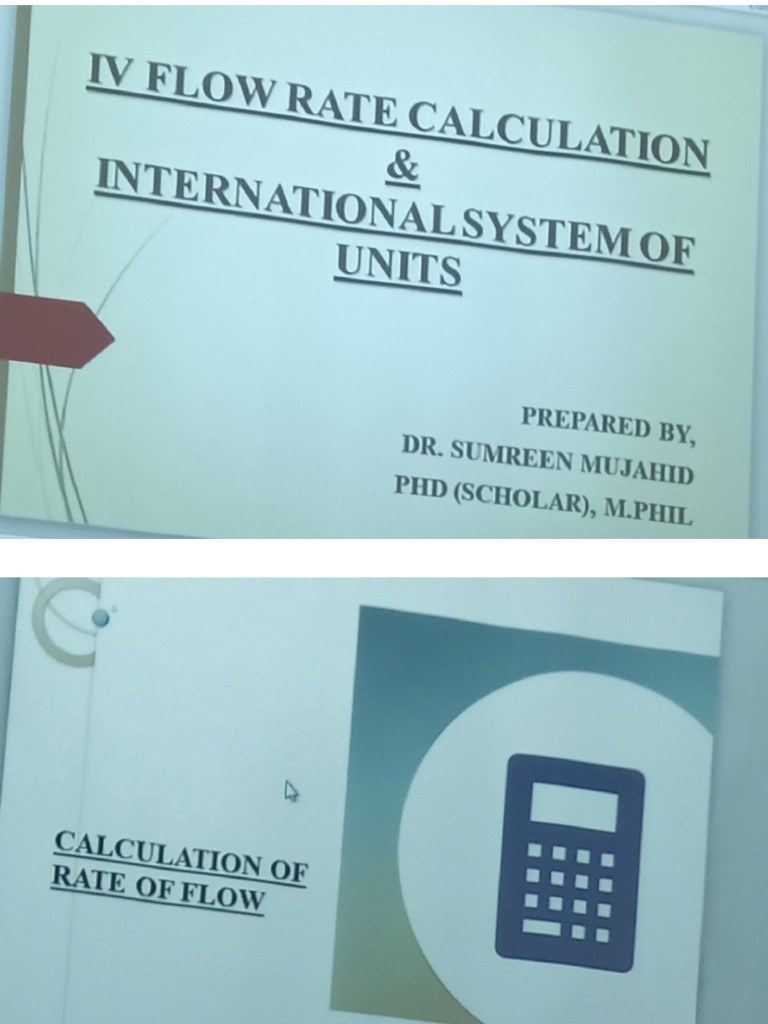IV Flow Rate Calculation and Internaltional System Unit ...