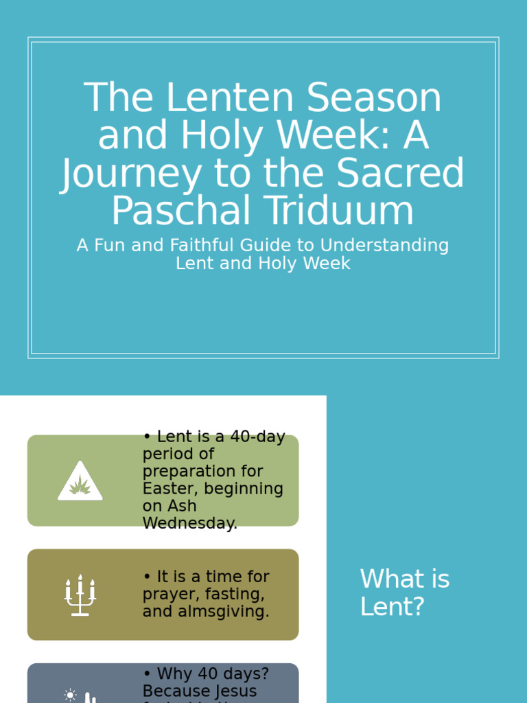 Lenten Season Holy Week Presentation | PDF | Lent | Easter