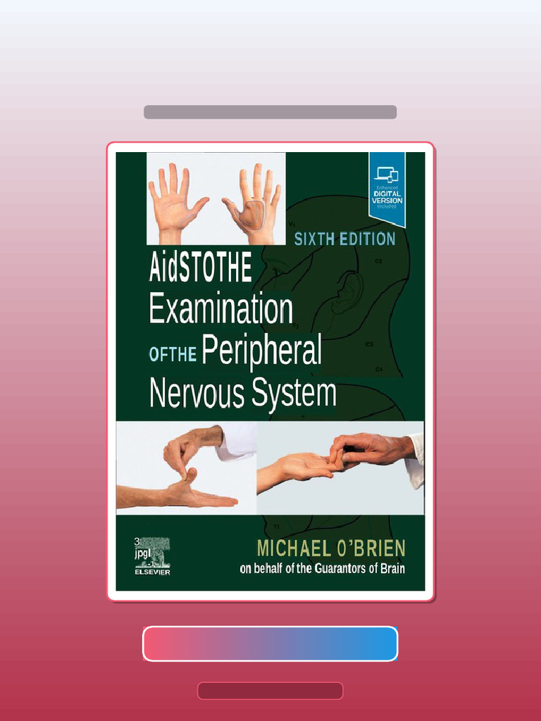 Aids To The Examination of The Peripheral Nervous System Michael OBrien ...