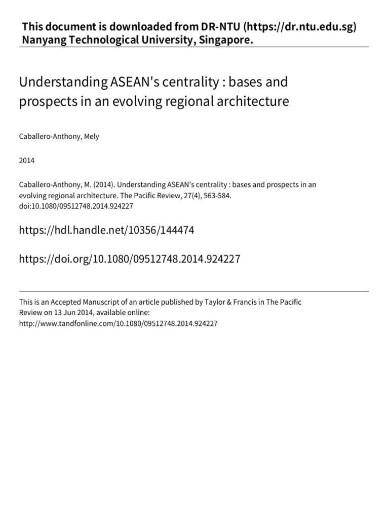 Understanding ASEAN S Centrality Bases and Prospects in An Evolving ...