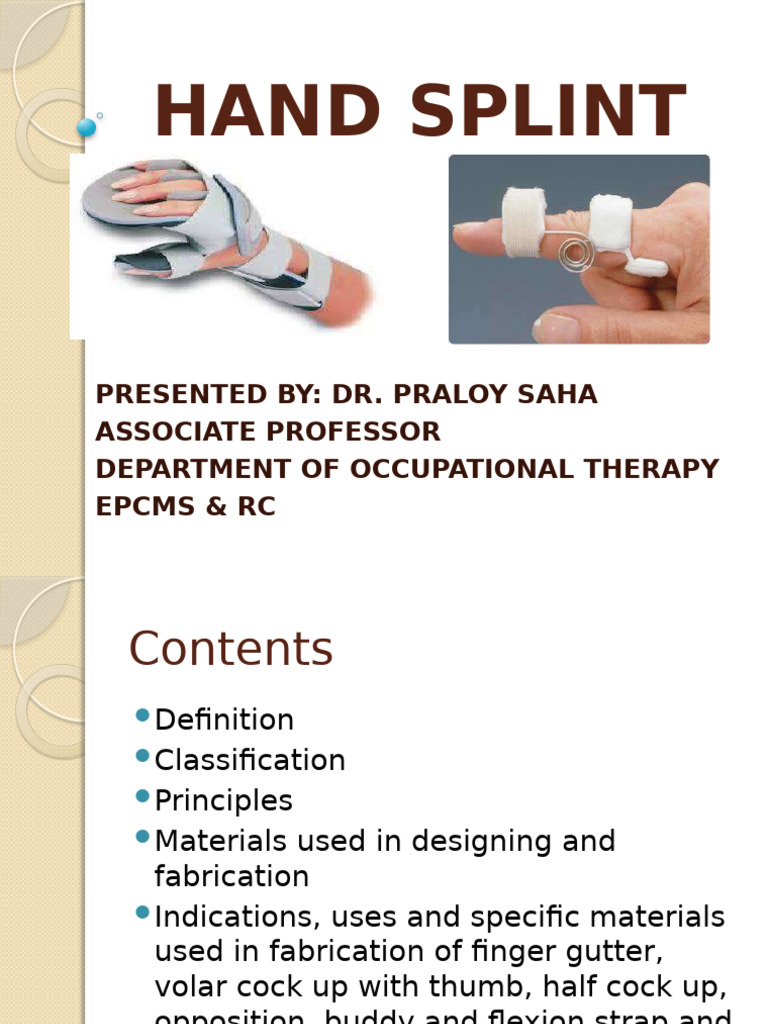 Types and Principles of Hand Splints | PDF | Hand | Thumb