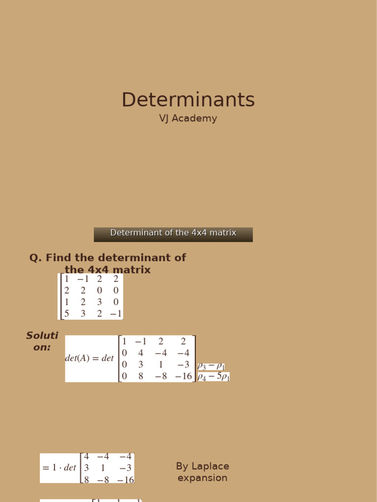 Determinant Calculation for 4x4 Matrices | PDF