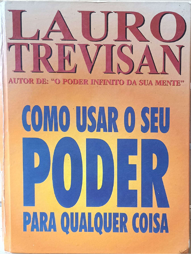 Como Usar o Seu Poder para Qualquer Coisa | PDF