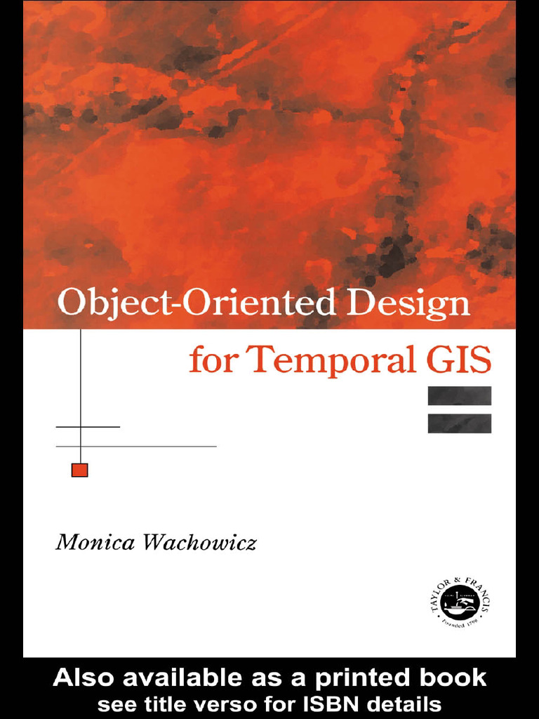 Object-Oriented Design for Temporal GIS | PDF | Geographic Information ...