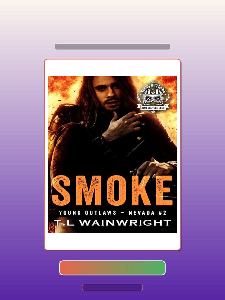 SMOKE Young Outlaws MC Nevada YOUNG OUTLAWS MC NEVADA Book 2 TL ...