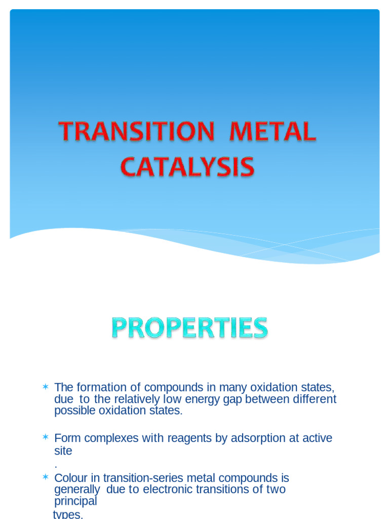 Transition Metals in Catalysis Explained | PDF | Chemical Reactions ...