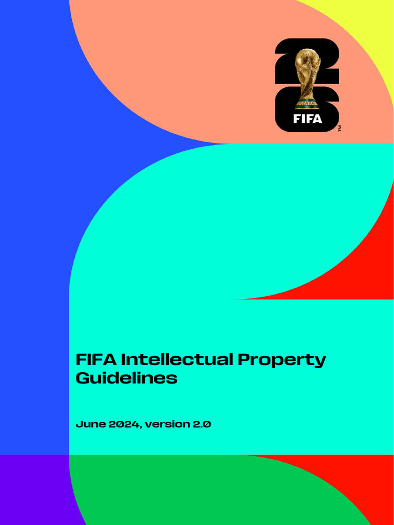 FIFA World Cup 2026 IP Guidelines | PDF | Intellectual Property | Copyright