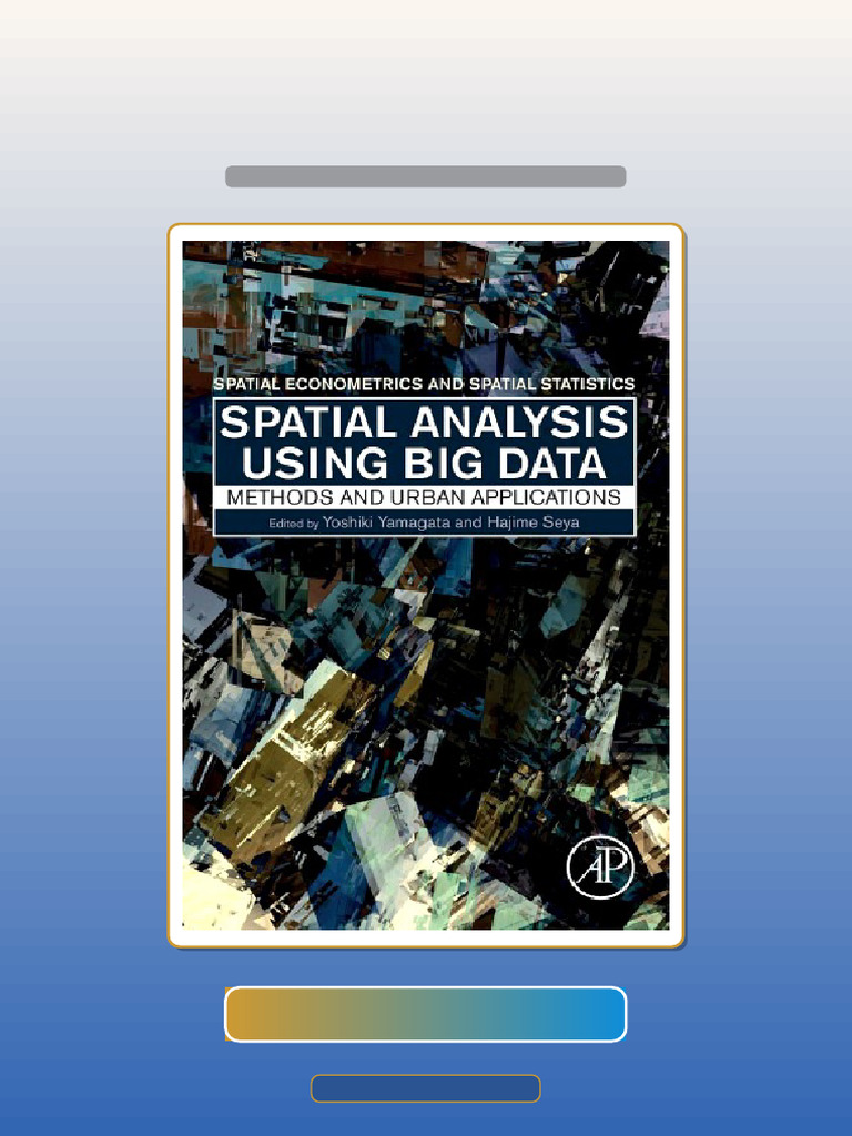 Spatial Analysis Using Big Data Methods and Urban Applications Yamagata ...