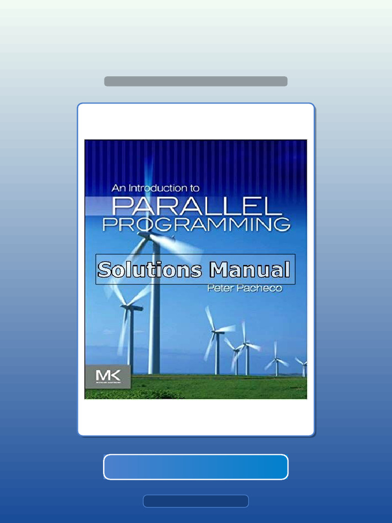 Introduction To Parallel Programming 1st Edition Pacheco Instructor ...