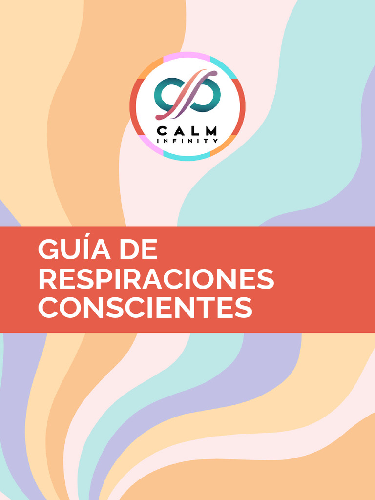 Guía de Respiraciones Conscientes | PDF