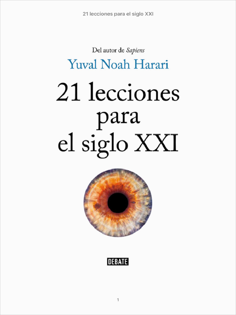 21 Lecciones para El Siglo XXI Yuval Noah Harari | PDF