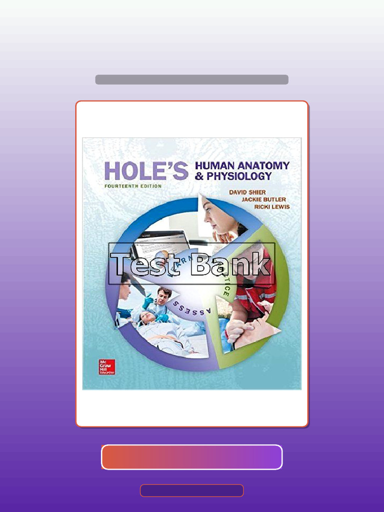 Holes Human Anatomy and Physiology 14th Edition Shier Instructor Test ...