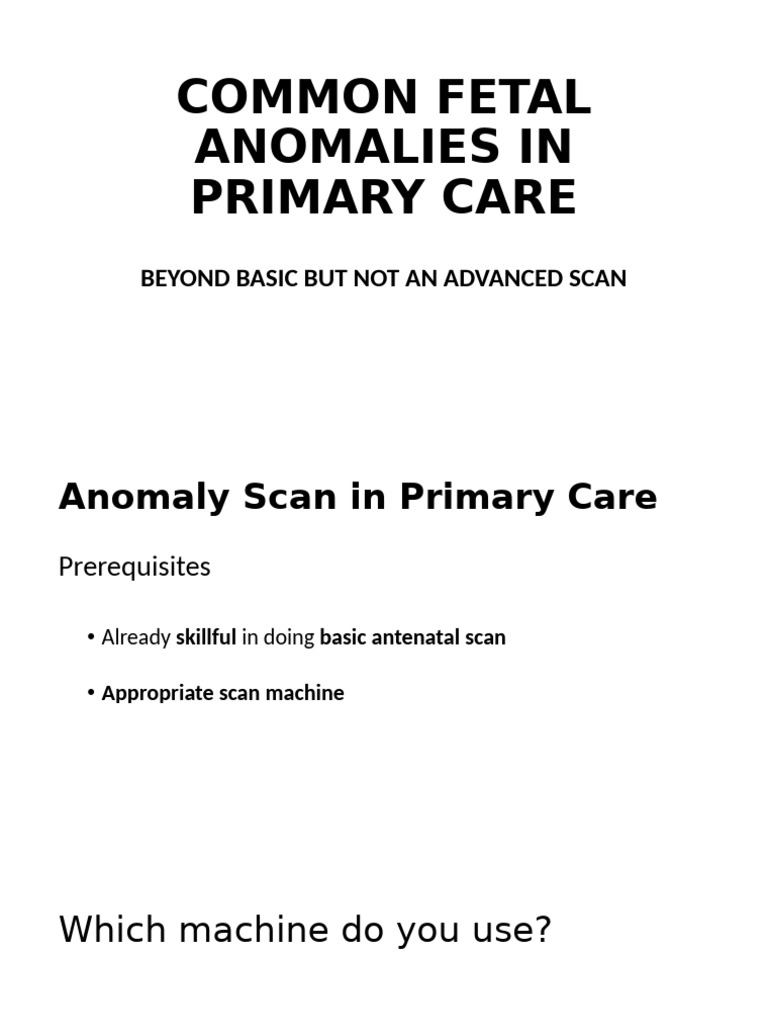 Common Fetal Anomalies in Primary Care - DR Mohd Daud | PDF | Ventricle ...
