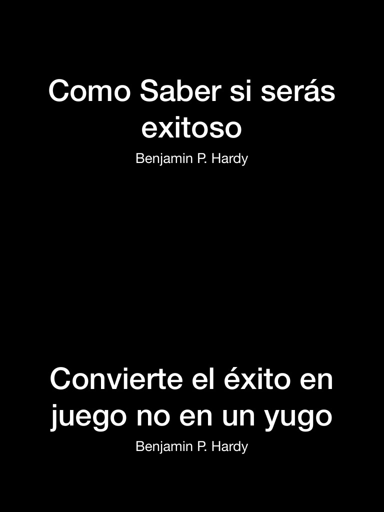 Benajamin P Hardy Exito | PDF