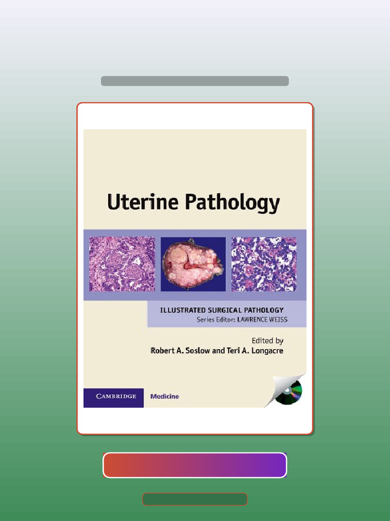 Uterine Pathology Cambridge Illustrated Surgical Pathology Ebook and ...