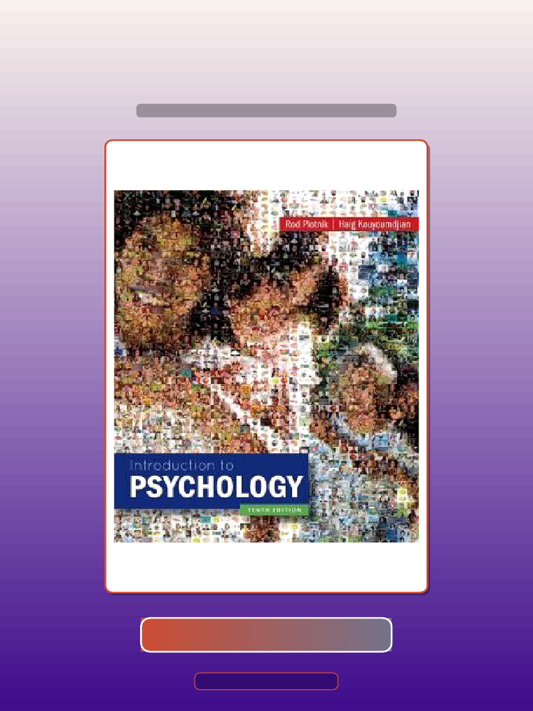 Introduction To Psychology 10th Edition Rod Plotnik Download Instantly ...