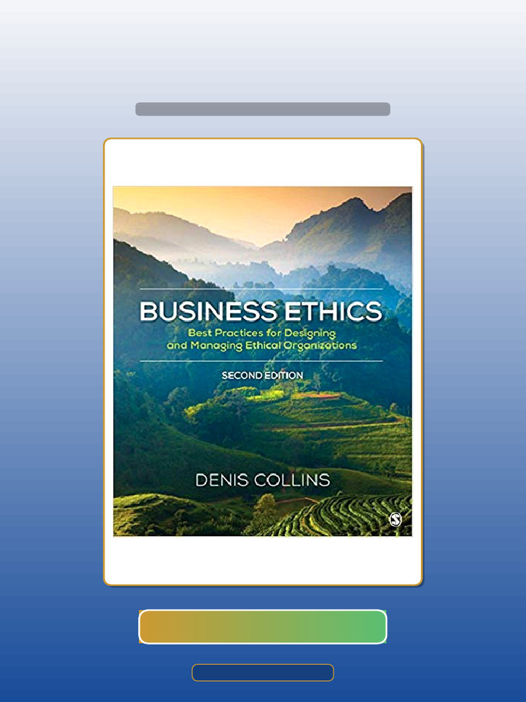Real Test Bank Business Ethics 2nd by Collins Digital Bundle | PDF ...