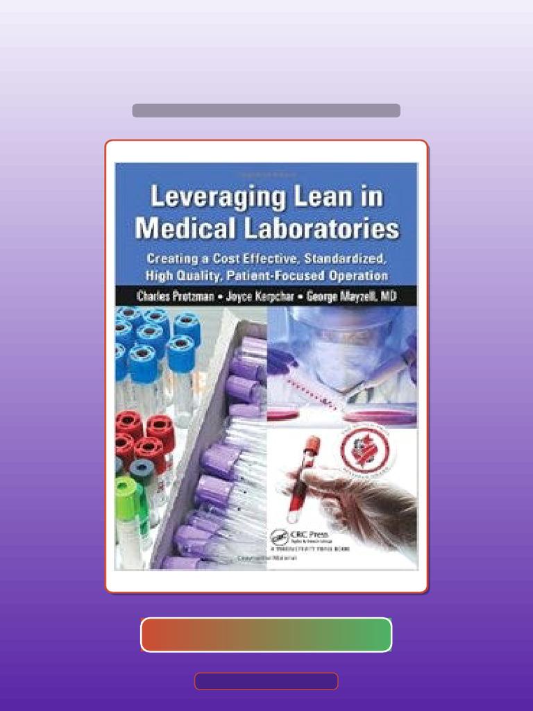 Leveraging Lean in Medical Laboratories Creating A Cost Effective ...