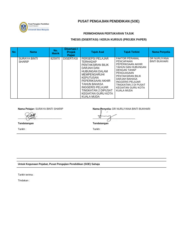 Borang Tukar Tajuk Disertasi Atau Projek Paper-SOE (Suraya) | PDF