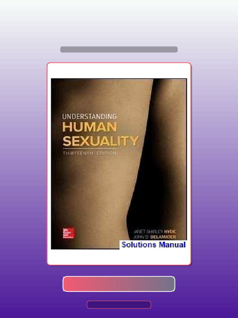 Understanding Human Sexuality 13th Edition Hyde Fast Access | PDF ...