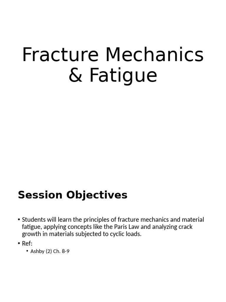 Modul Fracture Mechanics and Fatigue 1 | PDF | Fatigue (Material ...