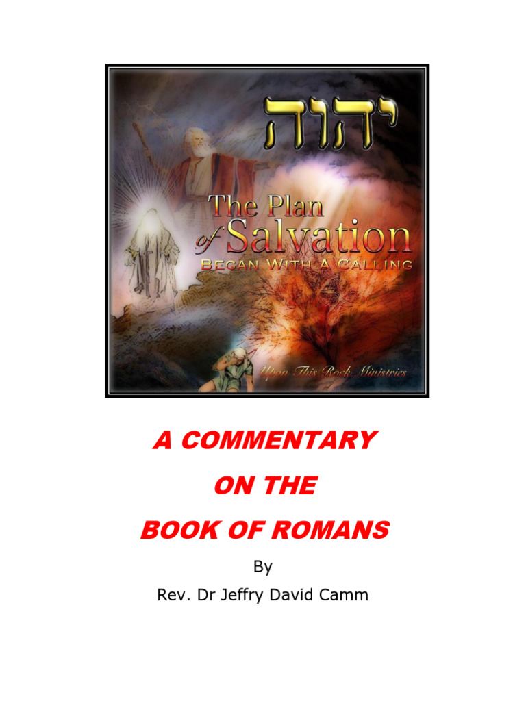Commentary on Romans by Rev. Dr. Camm | PDF | Jesus | Paul The Apostle
