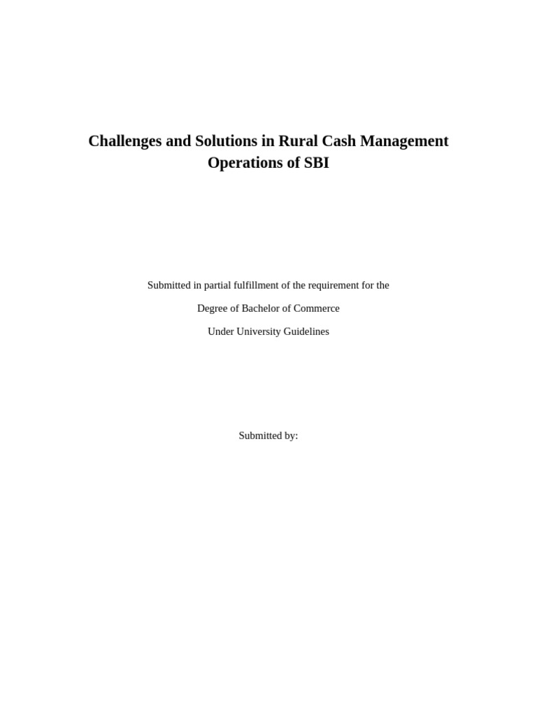 SBI Rural Cash Management Project FINAL | PDF | Banks | Cash