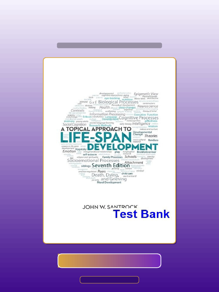 Topical Approach To Lifespan Development 7th Edition Santrock ...