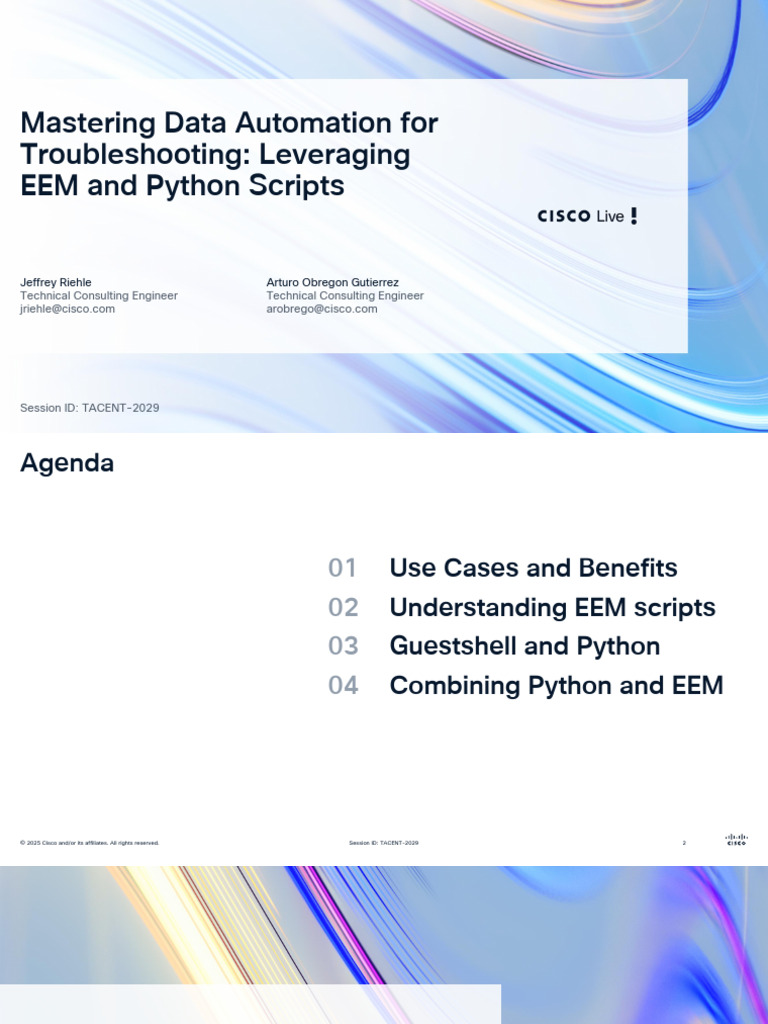 TACENT-2029 - Mastering Data Automation For Troubleshooting Leveraging EEM and Python Scripts ...