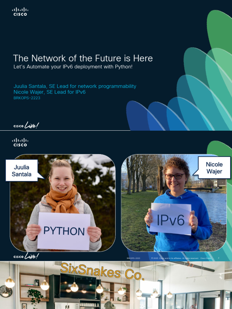 BRKOPS-2223 - The Network of the Future is Here - Let’s Automate Your IPv6 Deployment With ...