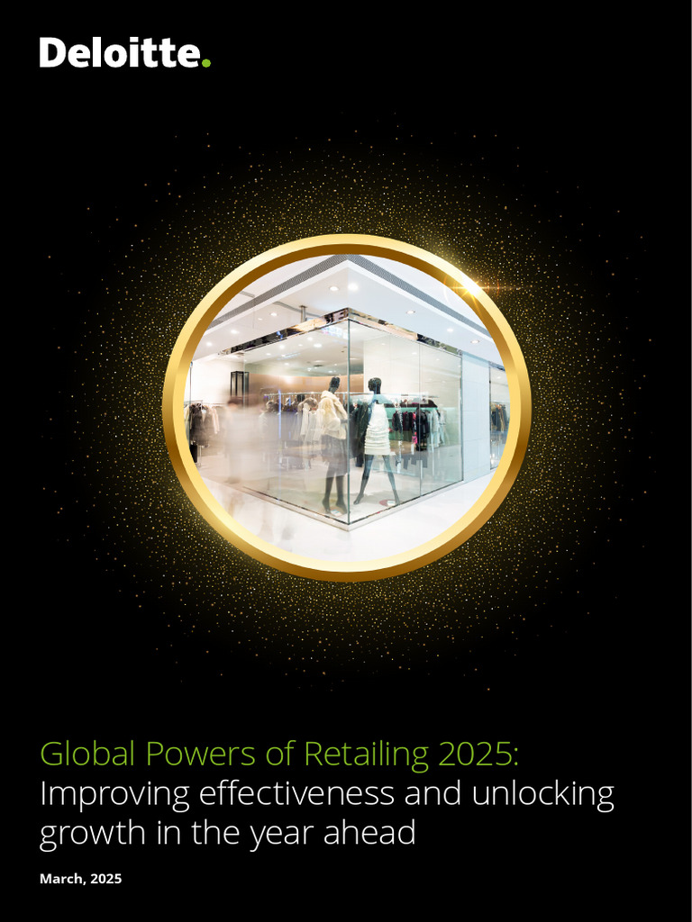 CB Deloitte Global Powers of Retailing Report 2025 | PDF | Walmart | Inflation