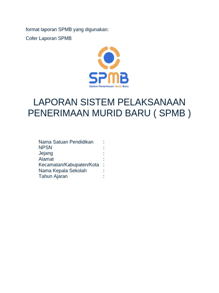 Format Laporan SPMB Satuan Pendidikan TK, SD, Dan SMP | PDF