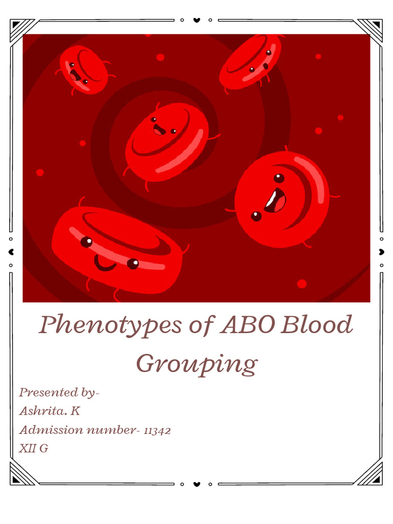 ABO Blood Grouping Phenotypes Explained | PDF | Blood Type | Serology