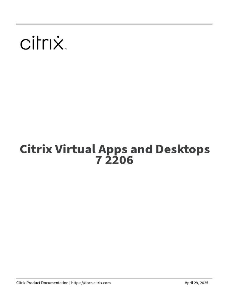 Citrix Virtual Apps and Desktops 72206 | PDF | Citrix Systems | Desktop Virtualization