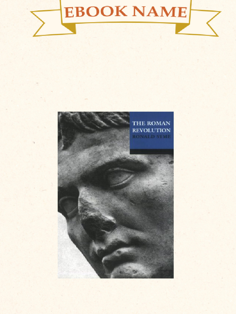 The Roman Revolution Ronald Syme PDF Download | PDF | Augustus | Julius Caesar