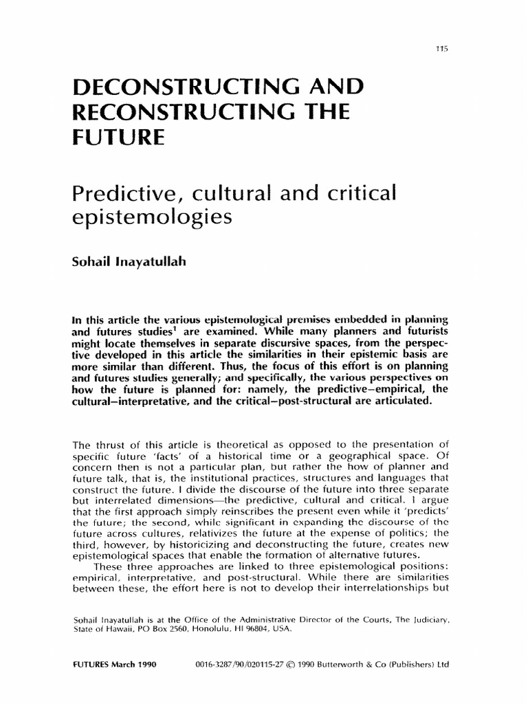Inayatullah Deconstructing The Reconstructing The Future 1990 | PDF | Prediction | Reason
