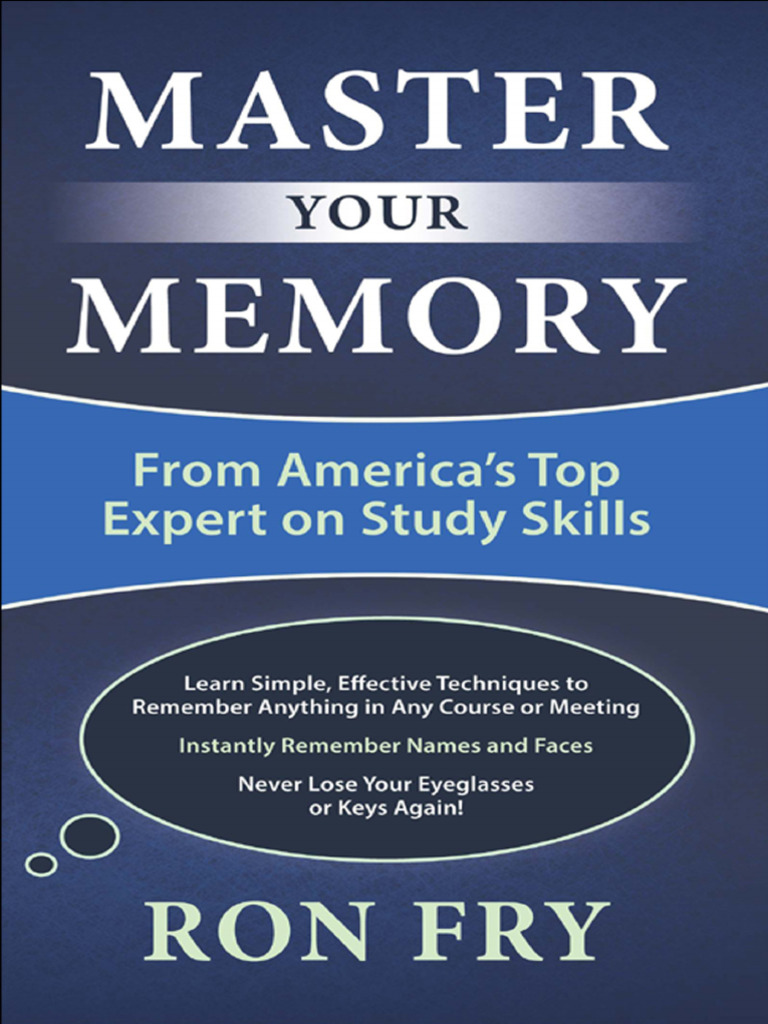Mastering Memory Techniques | PDF | Cerebral Cortex | Memory