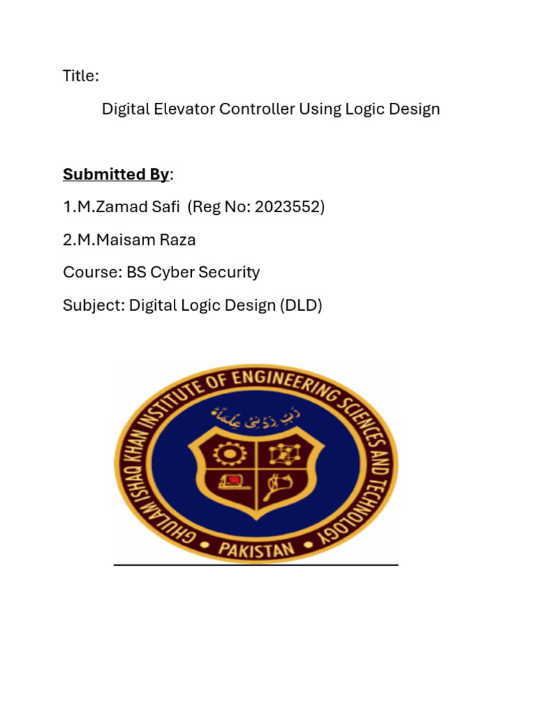 DLD Project Digital Elevator Conrolar 3rd Semester | PDF | Elevator ...