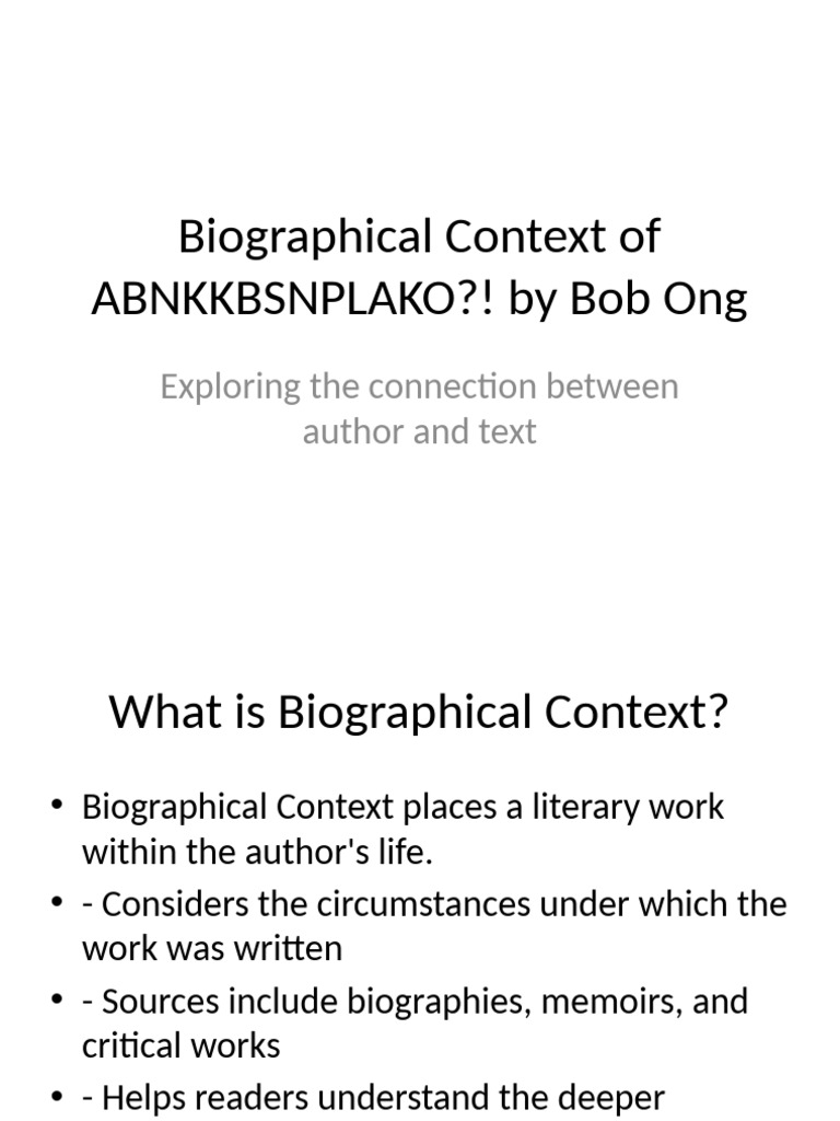 Biographical Context ABNKKBSNPLAKO Bob Ong | PDF