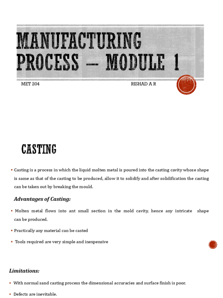 Manufacturing Process - Module 1 | PDF | Casting | Materials Science