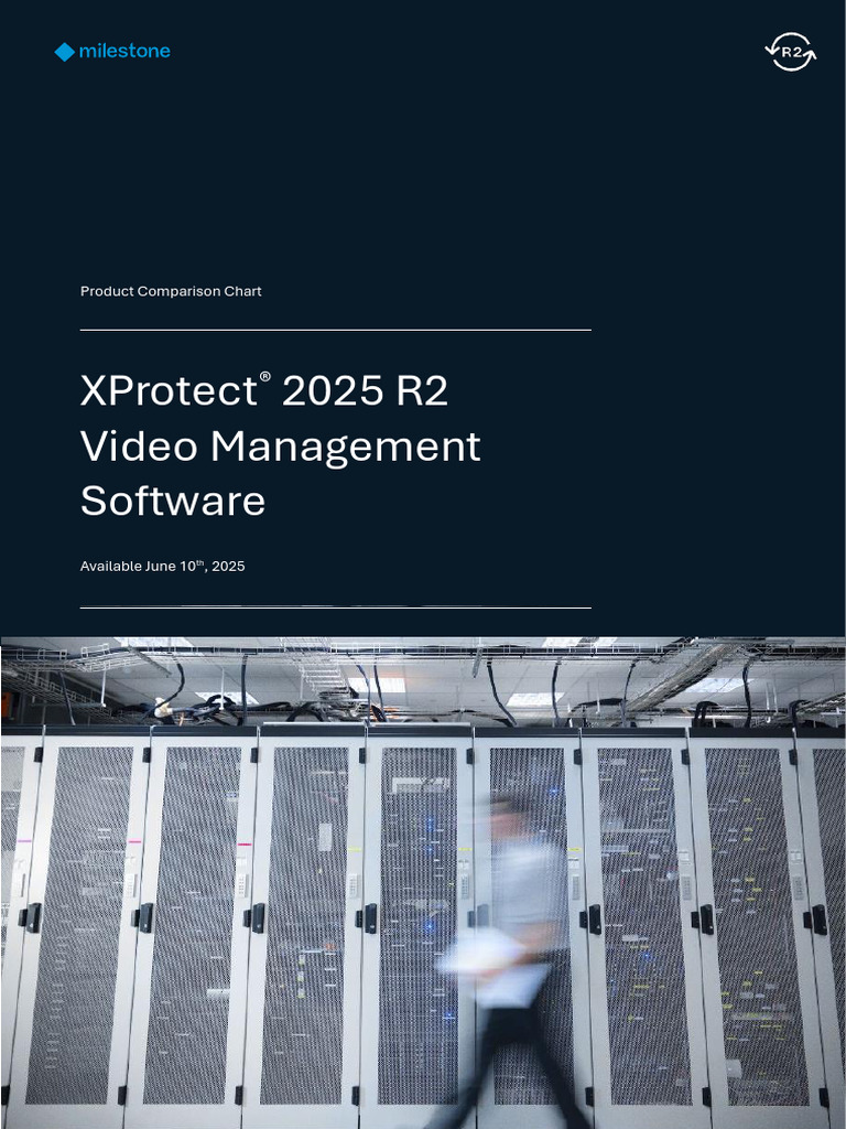 Milestone XProtect Comparison Chart 2025 R2 | PDF | Computer ...
