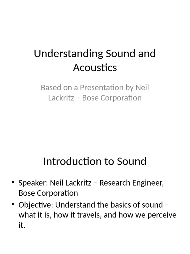 Sound and Acoustics Presentation | PDF | Sound | Pitch (Music)