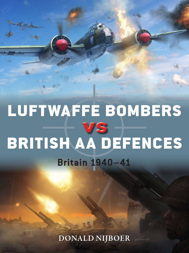 DUE145 Luftwaffe Bombers Vs British AA Defences Britain 1940-1941 (E ...