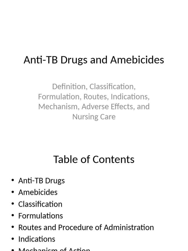 Anti-TB and Amebicides Presentation | PDF | Tuberculosis | Clinical ...