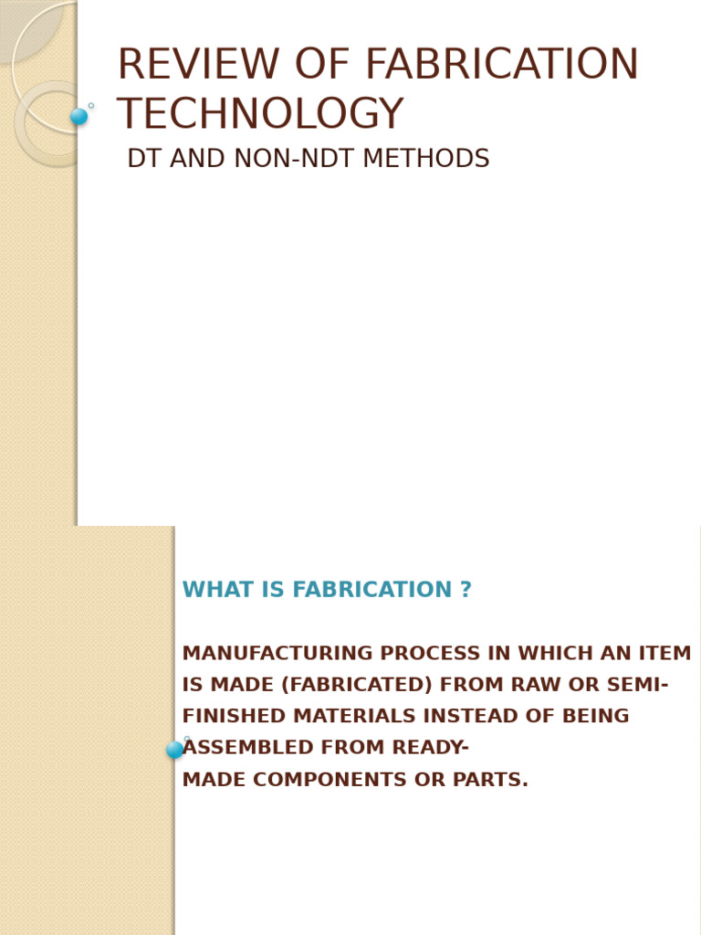 DT and NDT Methods in Fabrication | PDF | Nondestructive Testing ...